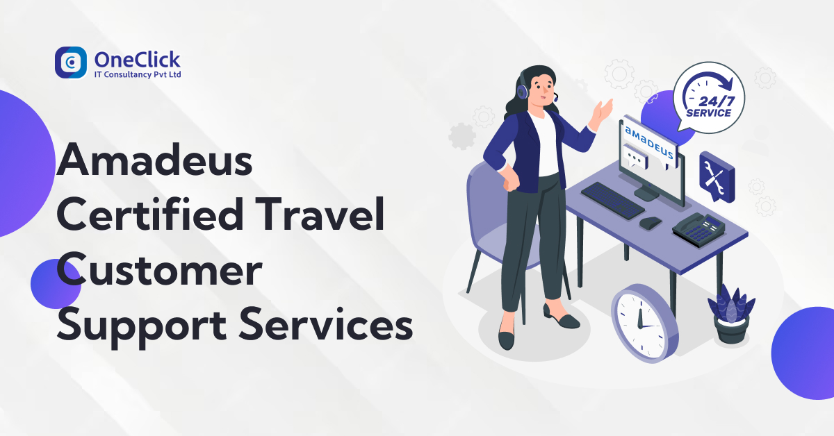 Certified Amadeus Agent for Travel Customer Support Service