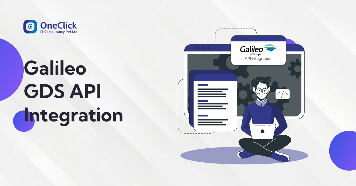 Galileo GDS API Integration | OneClick IT Consultancy