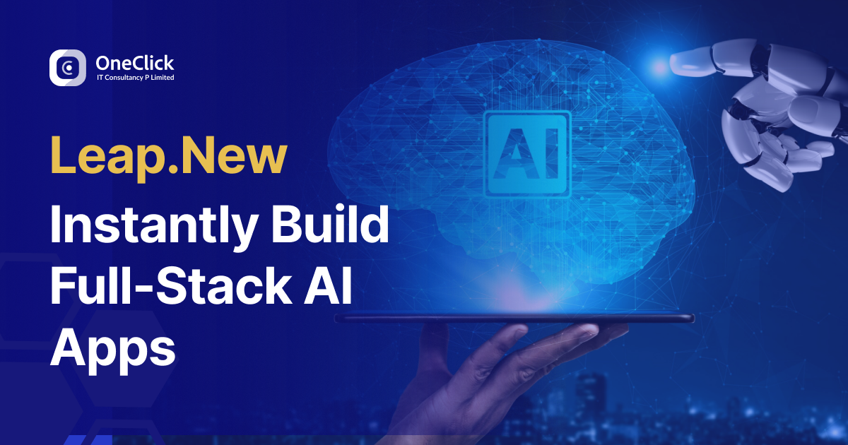 Leap.new: Instantly Build Full-Stack AI Apps
