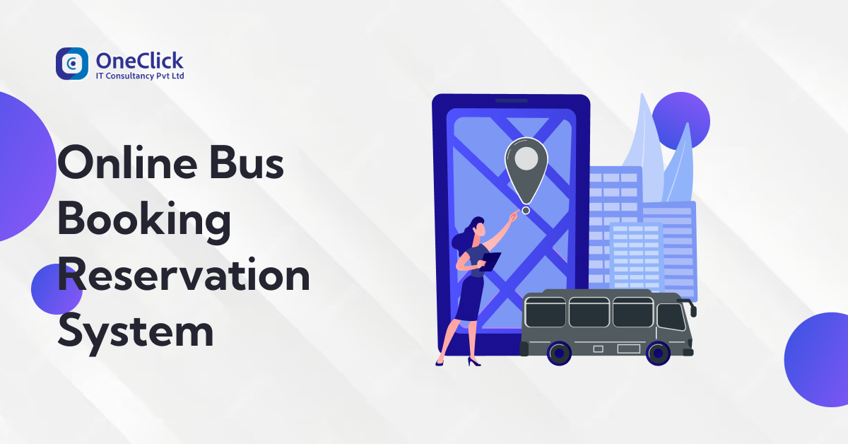Online Bus Reservation System Development Online Bus Reservation System Development